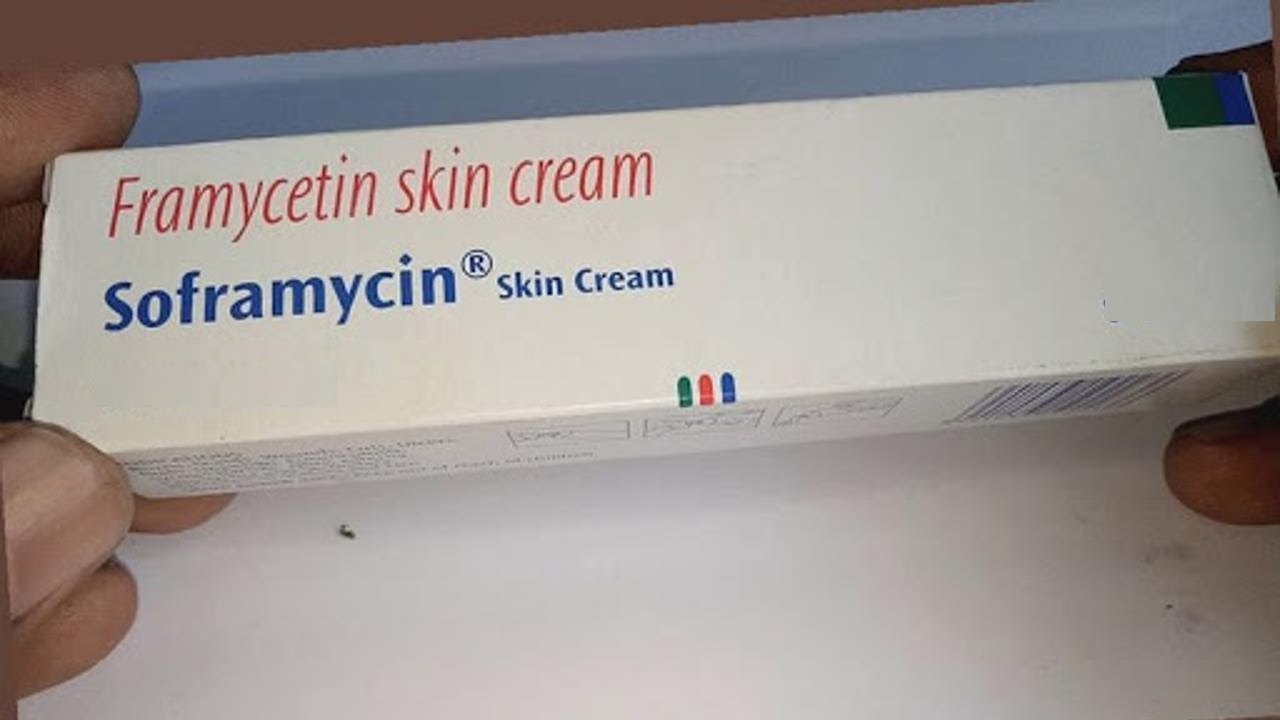 Framycetin Skin Cream: Uses, Benefits, Dosage, and Side Effects - Psyco ...
